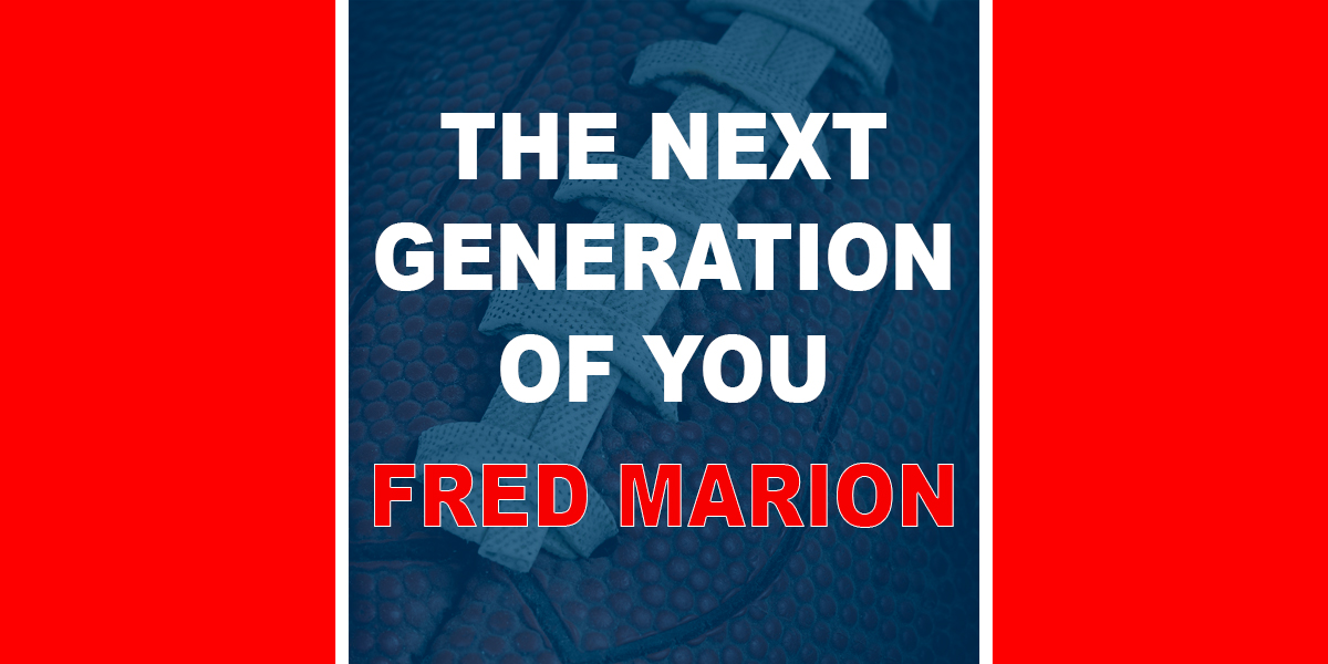The Next Generation of You: Fred Marion - NFLPA PAF